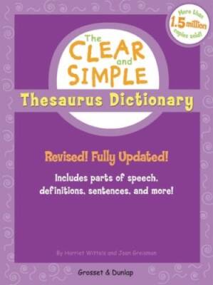 The Clear and Simple Thesaurus Dictionary: Revised! Fully Updated ...
