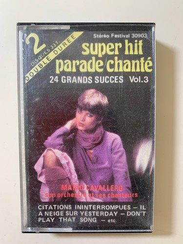 Super hit parade chanté vol 3 - Mario Cavallero/ Cassette Audio-K7 | eBay