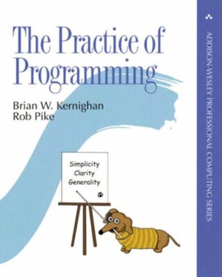 Practice of Programming, The (Addison-Wes..., Pike, Rob 9780201615869| eBay