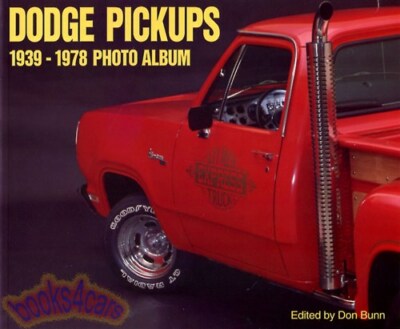 DODGE BOOK TRUCK PICKUP HISTORY PICKUPS PHOTO ALBUM BUNN | eBay