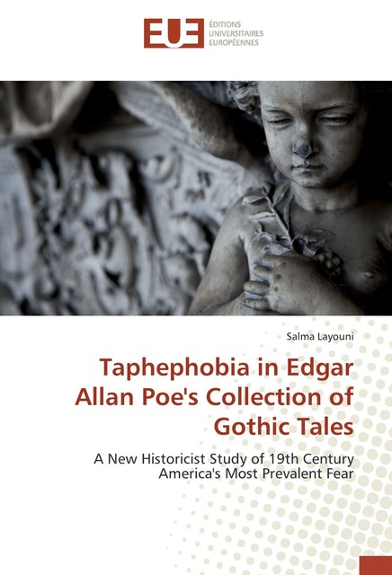 Taphephobia in Edgar Allan Poe's Collection of Gothic Tales von Salma ...