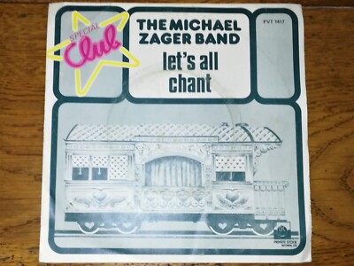 THE MICHAEL ZAGER BAND - LET'S ALL CHANT ( DISQUE 45 TOURS ) - V17 - | eBay