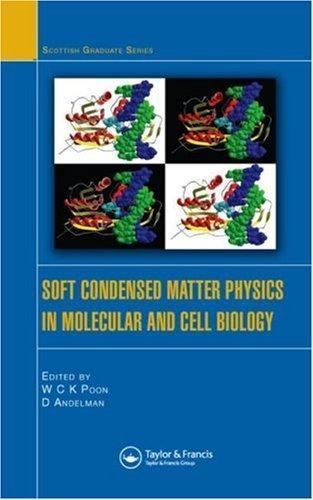 Soft Condensed Matter Physics in Molecular and Cell Biology by David ...