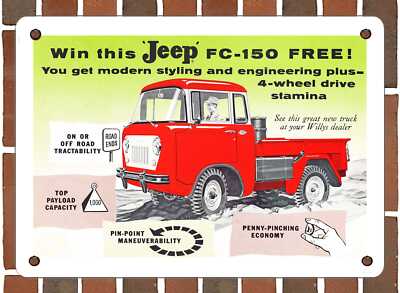 Metal Sign - 1957 Willys Jeeps Fc 150 Truck - 10x14 Inches | eBay