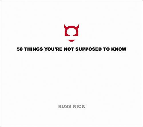 50 Things You're Not Supposed to Know by Russ Paperback / softback Book ...