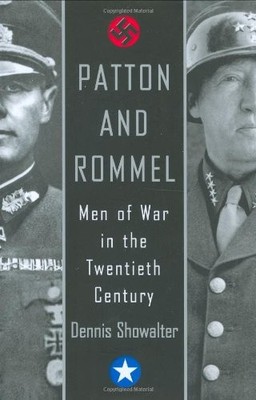 Patton and Rommel: Men Of War In The Twentieth Century 9780425193464| eBay
