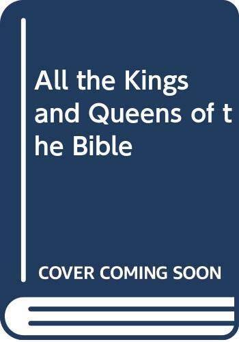 All the Kings and Queens of the Bible - Paperback By Lockyer, Herbert ...