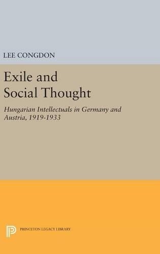 Lee Congdon Exile and Social Thought (Relié) Princeton Legacy Library ...