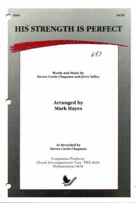 His Strength Is Perfect (SATB) | eBay