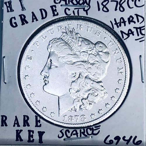 1878 CC MORGAN SILVER DOLLAR HI GRADE GENUINE U.S. MINT RARE KEY COIN ...