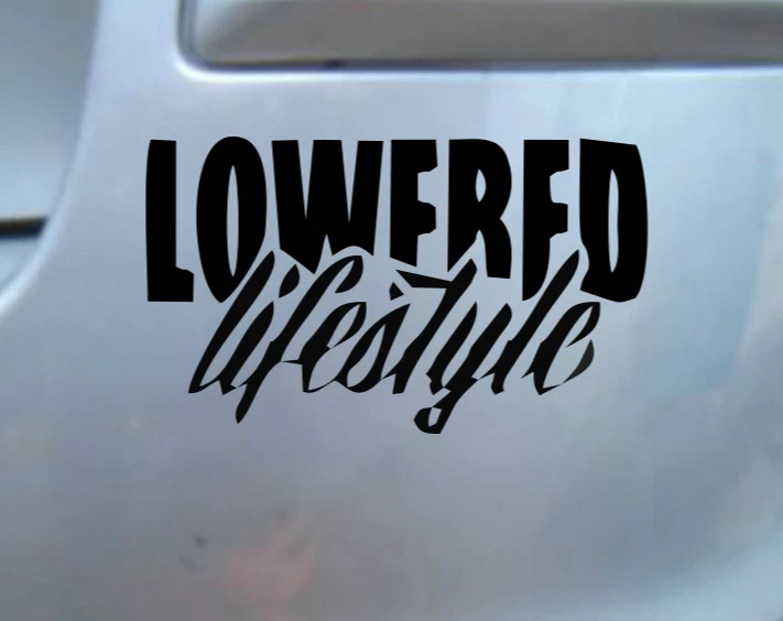 Lowered Lifestyle Sticker