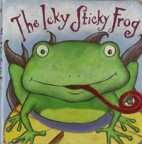 The Icky Sticky Frog - Board book By Dawn Bentley - GOOD | eBay