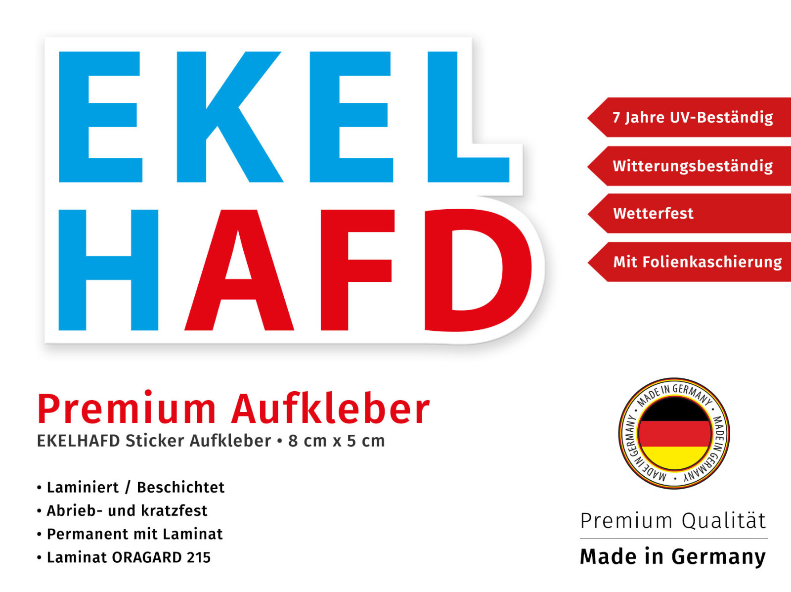 Premium Aufkleber EKELHAFD Demo Sticker Demonstration Wetterfest UV ...