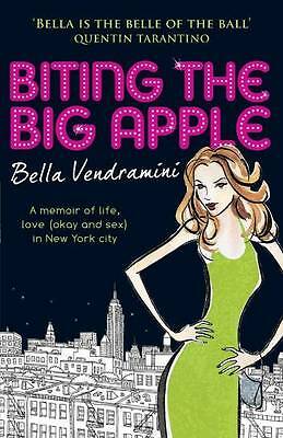Biting the Big Apple by Bella Vendramini (Paperback, 2009) for sale online | eBay