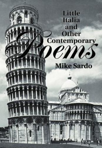 Little Italia and Other Contemporary Poems by Michael Sardo (2001 ...