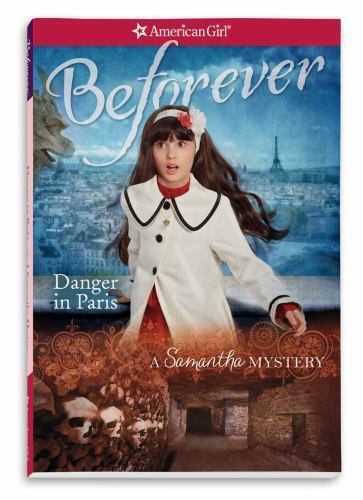 Danger in Paris : A Samantha Mystery by Sarah Masters Buckey (2015 ...