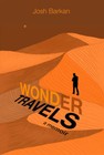 Wonder Travels: A Memoir - Paperback By Barkan, Josh - VERY GOOD ...