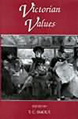 Proceedings of the British Academy Ser.: Victorian Values by T. C ...