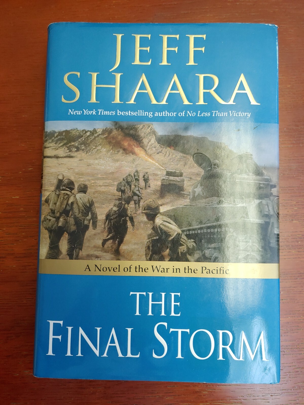 World War II: The Final Storm War in the Pacific by Jeff Shaara HC/DJ ...
