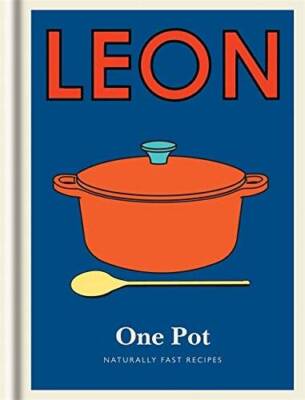 Little Leon: One Pot: Naturally fast recipes (Leon Minis) - Hardcover ...