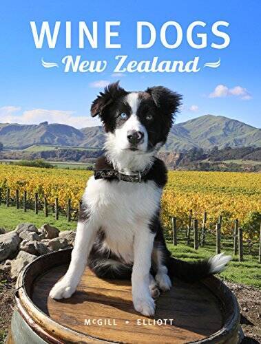 Wine Dogs New Zealand 2 - Hardcover - VERY GOOD | eBay
