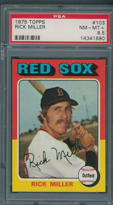 1975 Topps #103 Rick Miller PSA NM-MT+ 8.5 *1680 | eBay