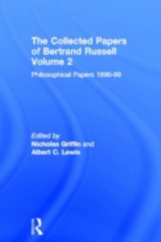 The Collected Papers of Bertrand Russell Ser.: Collected Papers of ...