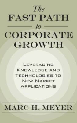 The Fast Path to Corporate Growth: Leveraging Knowledge and Technologies - GOOD 9780195180862| eBay