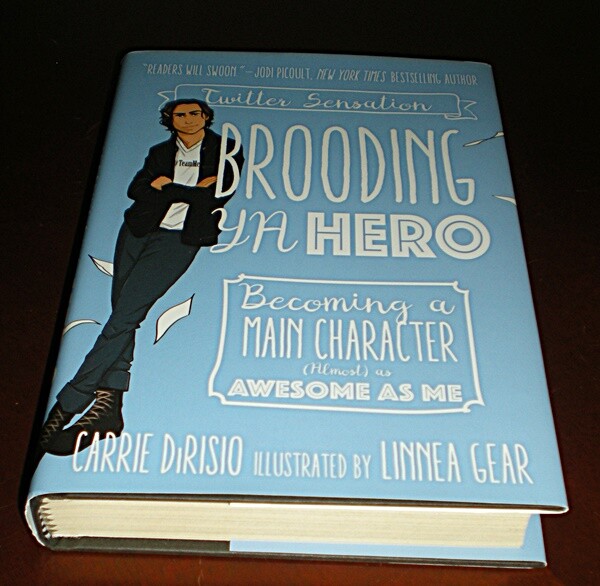 Brooding YA Hero : Becoming a Main Character (Almost) As Awesome As Me ...