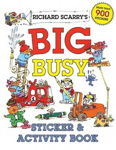 Richard Scarry's Big Busy Sticker & Activity Book by Richard Scarry ...