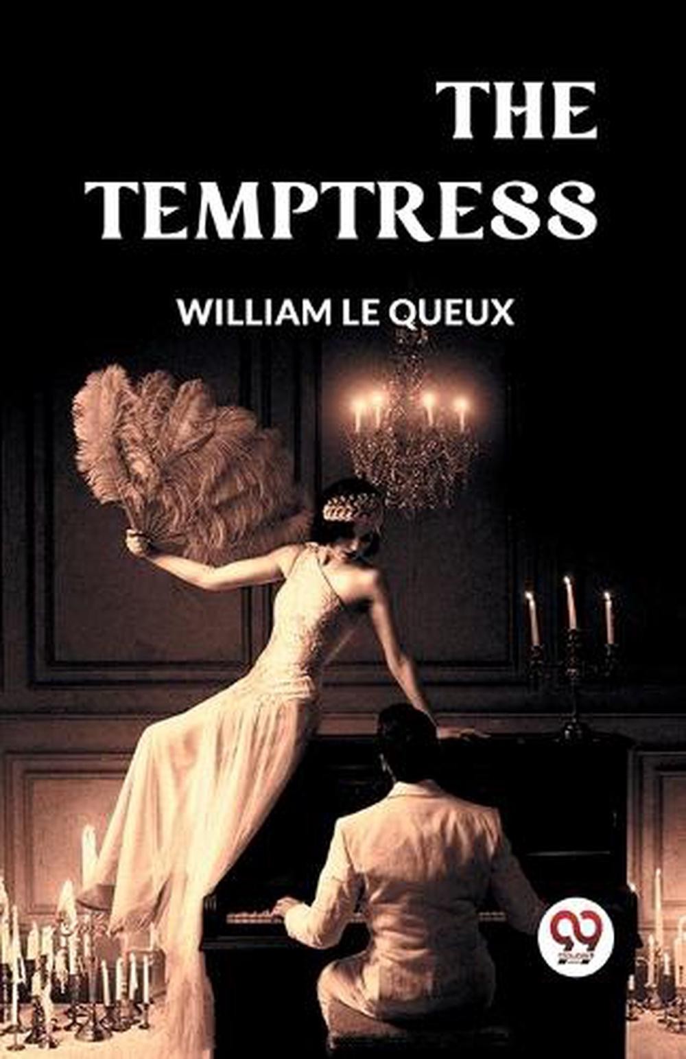 The Temptress (Edition2023) by Le Queux William Paperback Book | eBay
