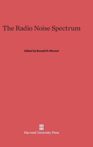 Radio Noise Spectrum by Donald H. Menzel (1960, Hardcover) for sale ...