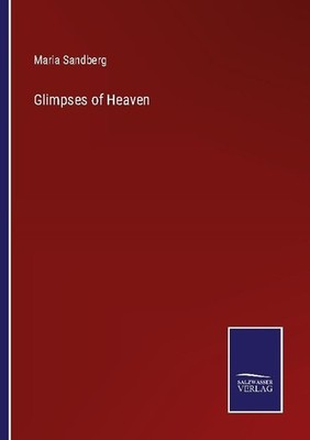 Glimpses of Heaven Maria Sandberg | eBay.de