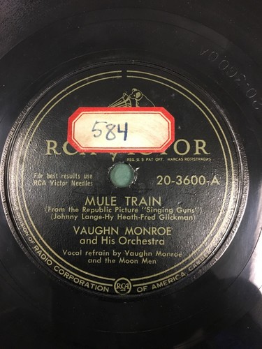 Vaughn Monroe Mule Train/Singing My Way Back Home RCA 20-3600, 78 rpm ...