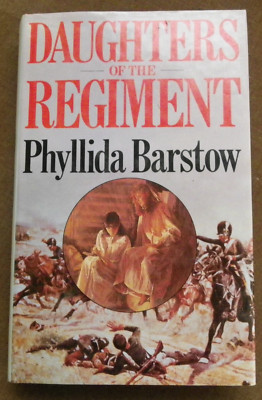 Daughters of the Regiment - Phyllida Barstow 9780712614276 | eBay