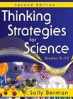 Thinking Strategies for Science, Grades 5-12 by Sally Berman: New ...