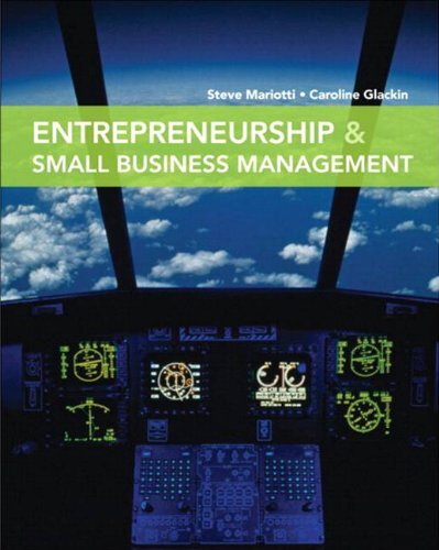 ENTREPRENEURSHIP AND SMALL BUSINESS MANAGEMENT By Steve Mariotti ...