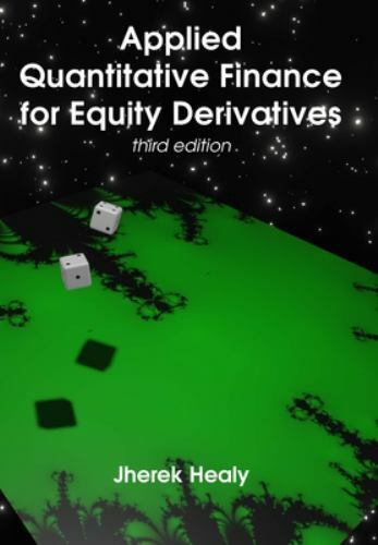 Applied+Quantitative+Finance+for+Equity+Derivatives%2C+Third+Edition+by ...