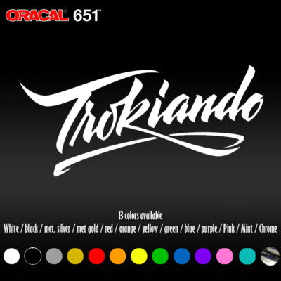 7" Trokiando Mexican Diecut Laptop Bumper Car Window Vinyl Decal ...