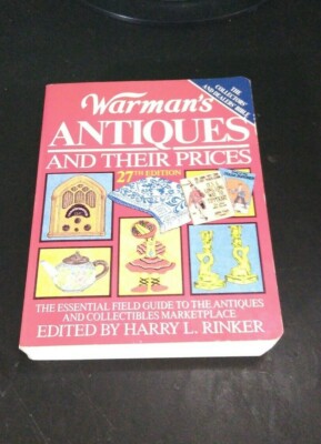 Warman's Antiques and Their Prices by Harry L Rinker (1993, Paperback ...
