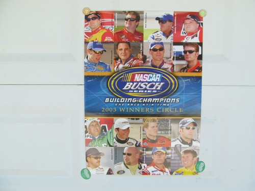 2003 BUSCH SERIES NASCAR WINNERS CIRCLE GREAT NASCAR COLLECTIBLE POSTER ...