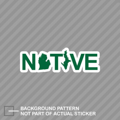 Michigan Native Sticker Decal Vinyl great lakers wolvernine pride mi | eBay