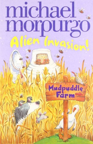 Alien Invasion! (Mudpuddle Farm) By Michael Morpurgo | eBay