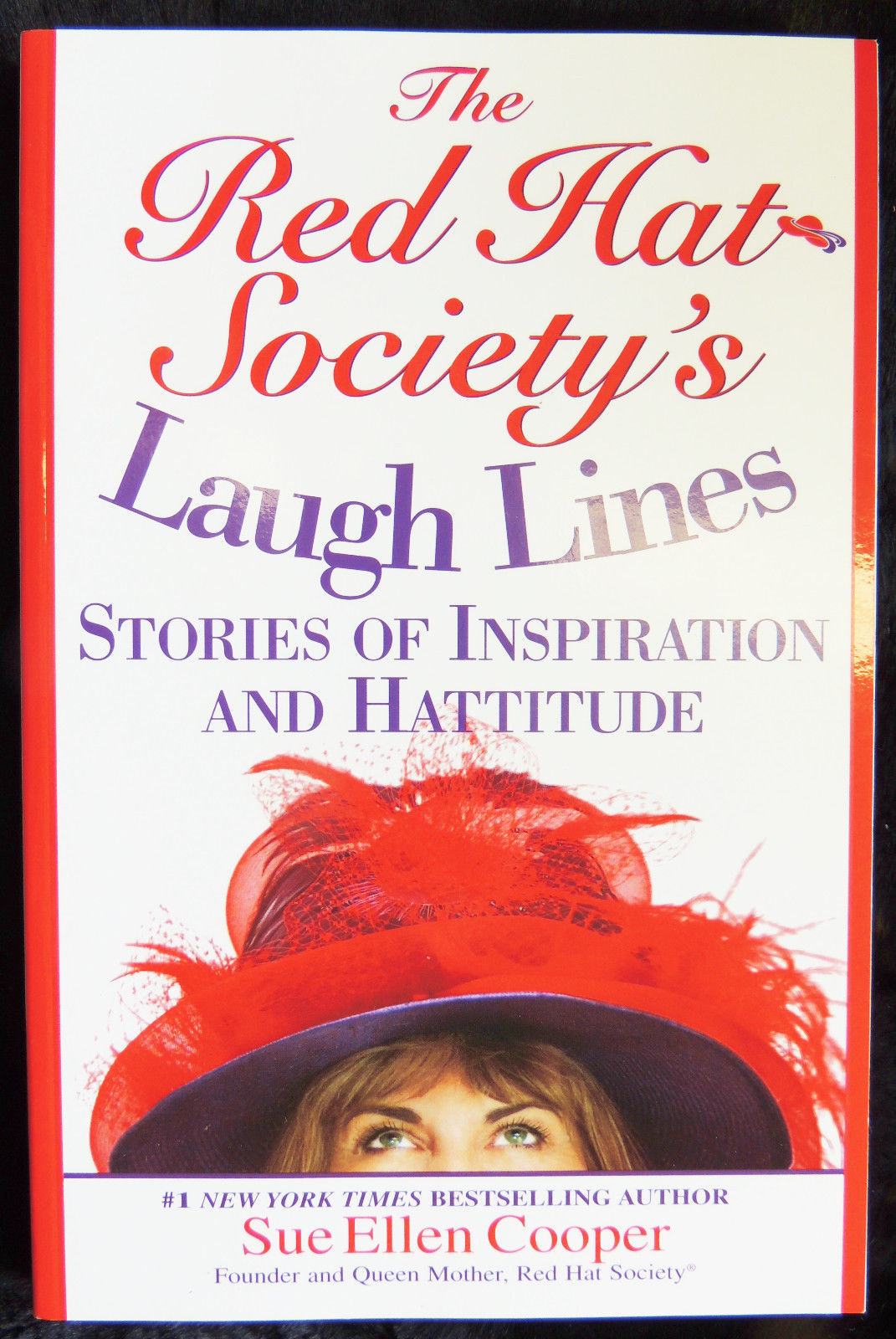 Red Hat Society's Laugh Lines : Stories of Inspiration and Hattitude by ...