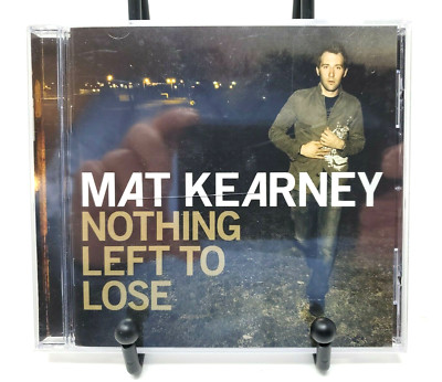 Nothing Left to Lose by Mat Kearney (CD, 2006) 827969417720| eBay