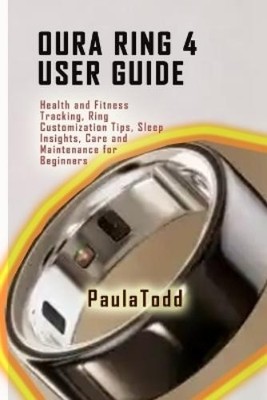 Paula Todd Oura Ring 4 User Guide (Tascabile) | eBay