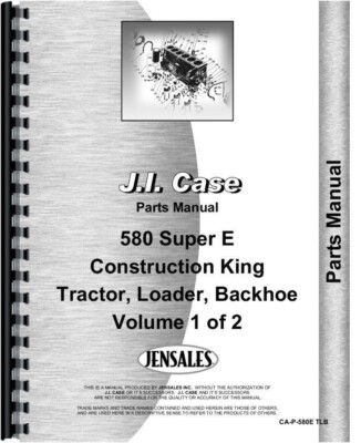 Case 580E Diesel TLB Tractor Loader Backhoe Parts Manual Catalog | eBay