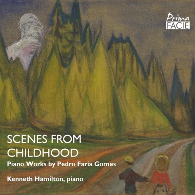 PFCD224 Kenneth Hamilton Scenes From Childhood: Piano Works By Pedro ...