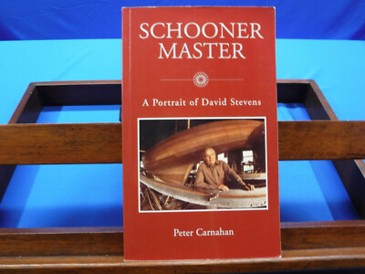 Schooner Master: A Portrait of David Stevens- Peter Carnahan, 2004 | eBay
