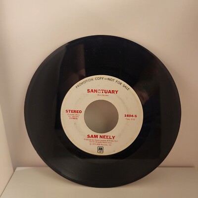Sam Neely Sanctuary 45 Promo 1975 A&M Stereo/Mono | eBay